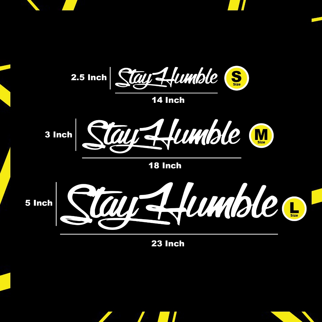 STAY HUMBLE CAR STICKER / K256 | Shopee Malaysia