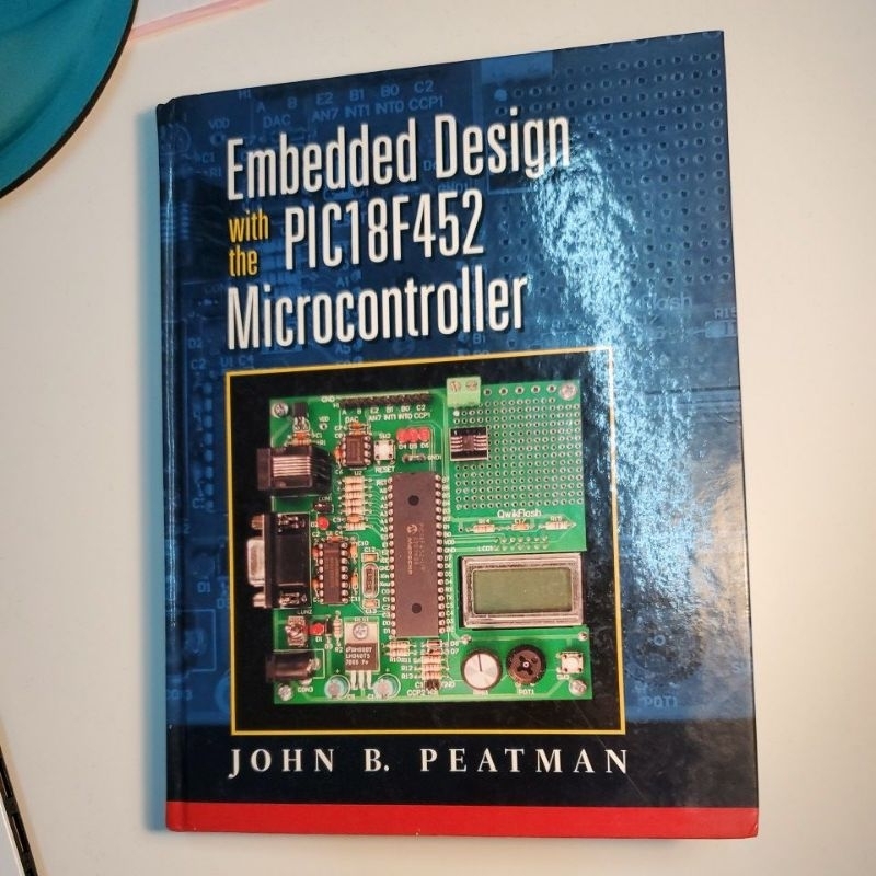 Embedded Design with the PIC18F452 Microcontroller Peatman | Shopee ...