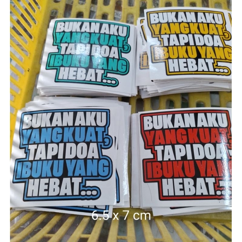 Sticker Cutting/Potong & Patulan Cahaya/ Reflect - Bukan Aku Yang Kuat ...