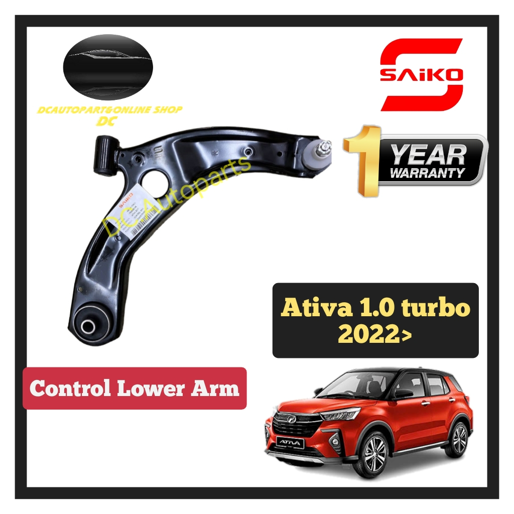 SAIKO CONTROL LOWER ARM PERODUA ATIVA 1.0 TURBO FRONT /DEPAN ( PRICE ...