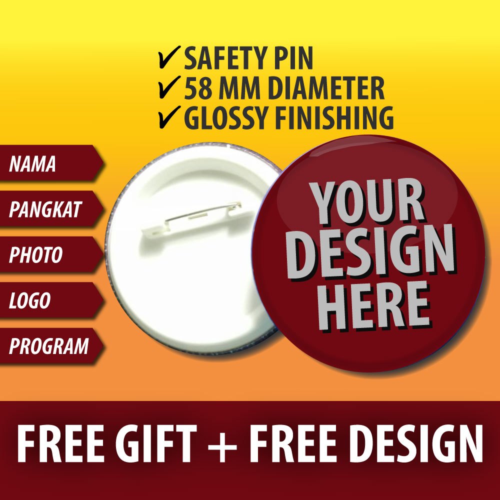 Button Badge (CUSTOM) 58mm with Safepin for any event - FREE DESIGN ...