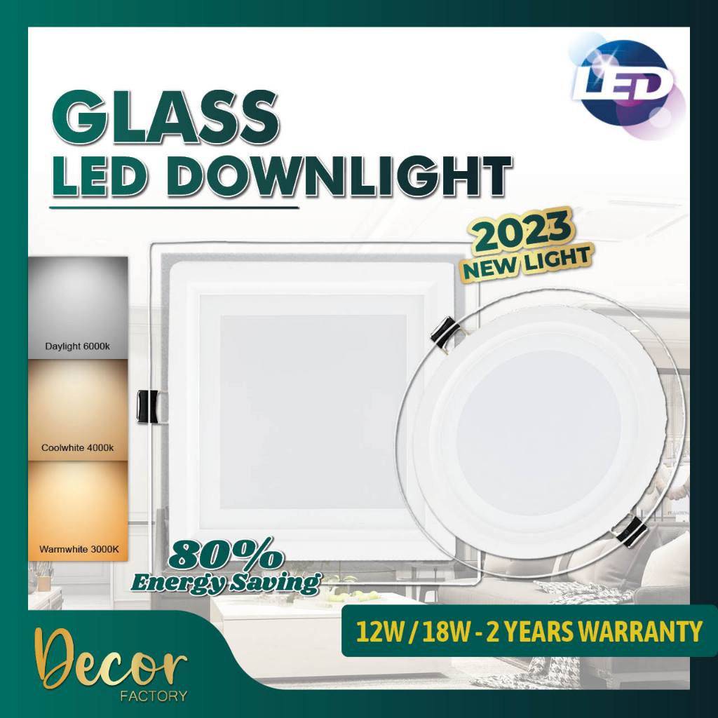 [2 Years Warranty] Sirim 3 Color Glass Recess LED Downlight 4" 6" 12W 18W Round Square Glass ...