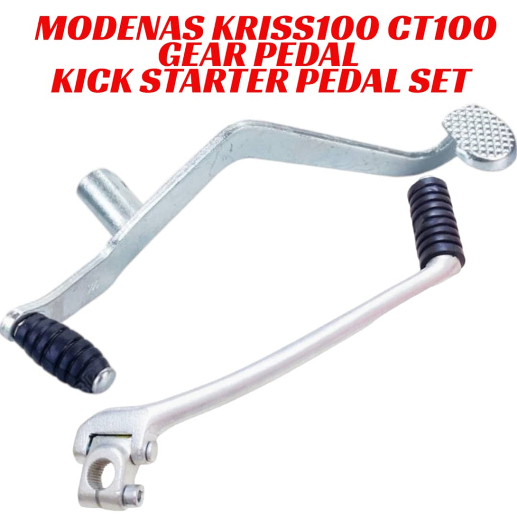 Modenas KRISS100 KRISS 100 CT100 MR1 Kick Starter Pedal Gear Pedal ...