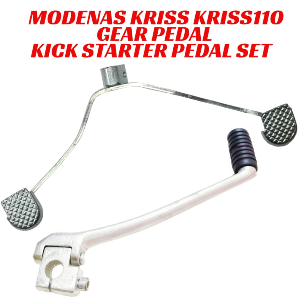 Modenas KRISS 1 KRISS110 KRISS 110 CT110 CT 110 Kick Starter Pedal Set ...