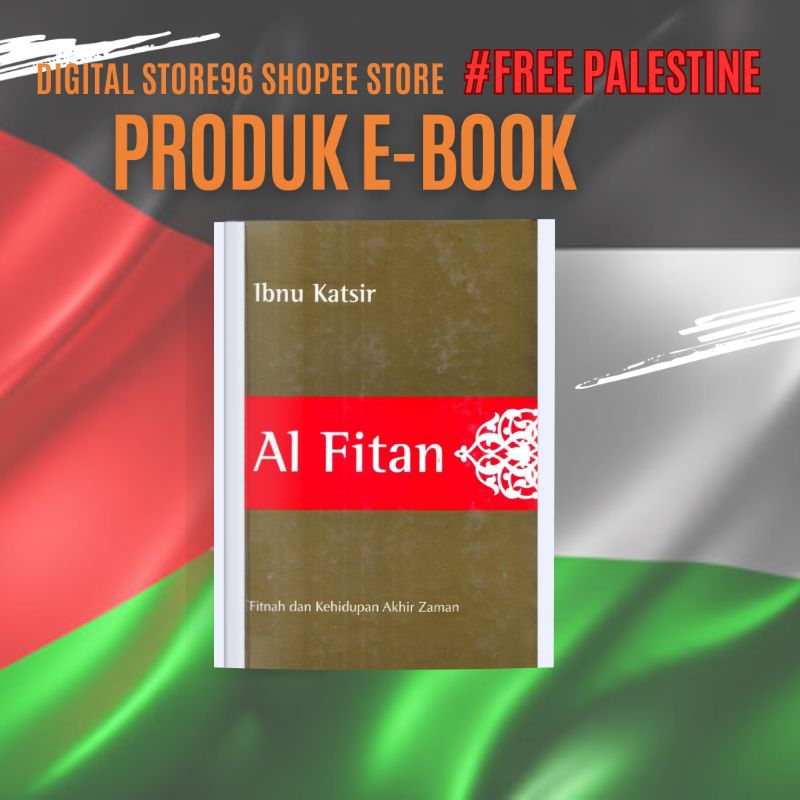 terjemahan al fitan ibnu Katsir fitnah dan kehidupan akhir zaman ...
