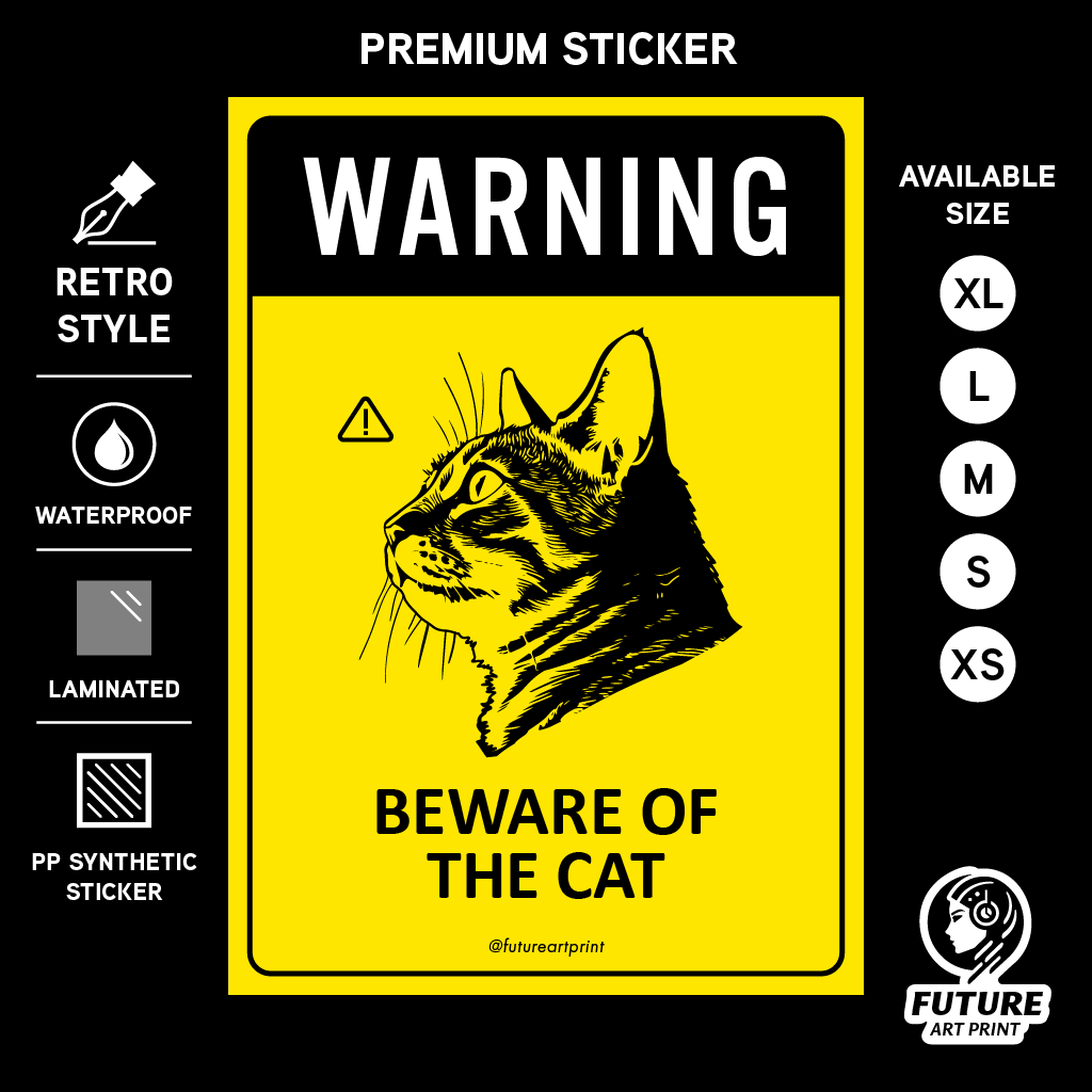 Beware of the Cat. Premium Sticker Sign Warning Beware Caution Danger ...