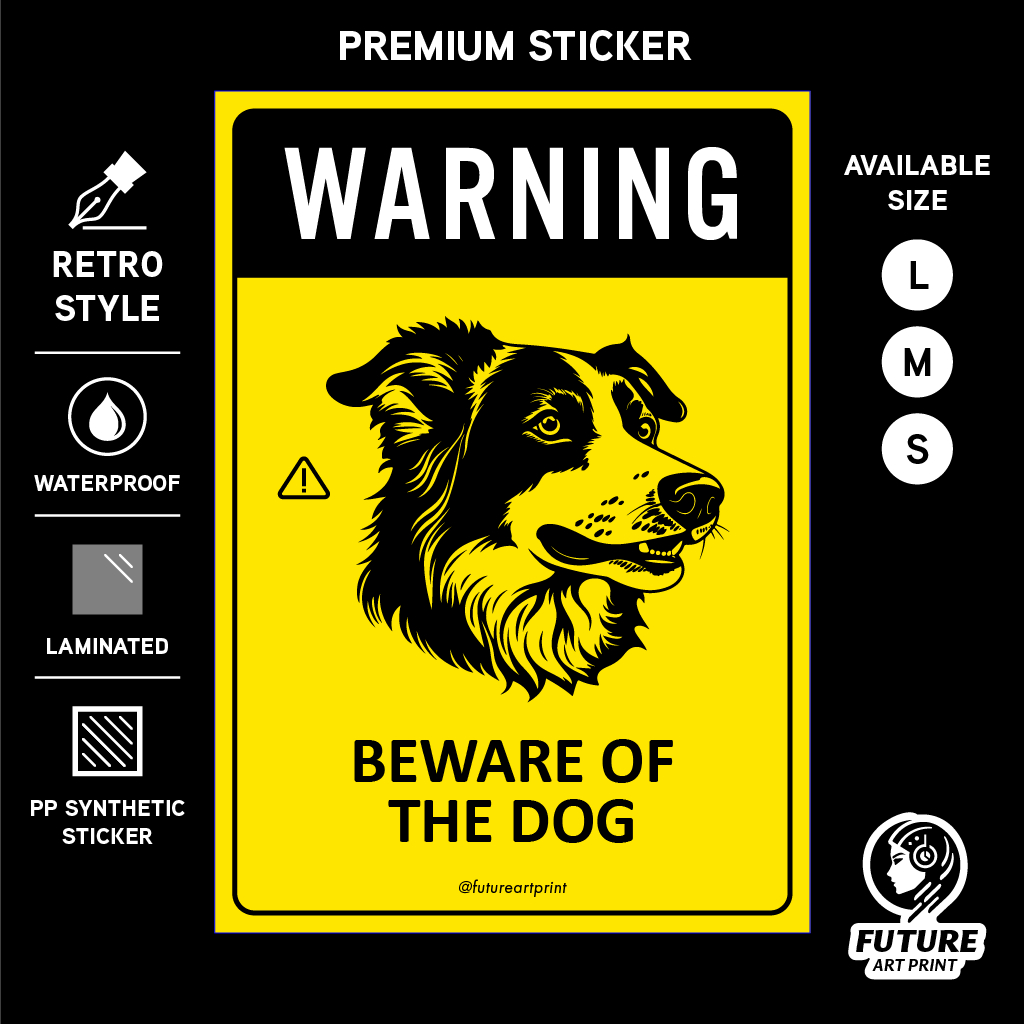 Beware of the Dog. Premium Sticker Sign Warning Caution Danger Signage ...