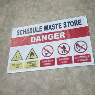 Schedule Waste Store DANGER Warning Toxic Bahaya Sign | Safety Signage ...