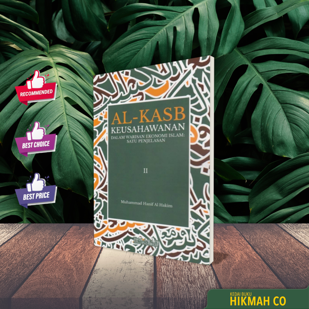 Al-Kasb - Keusahawan Dalam Warisan Ekonomi Islam: Satu Penjelasan ...