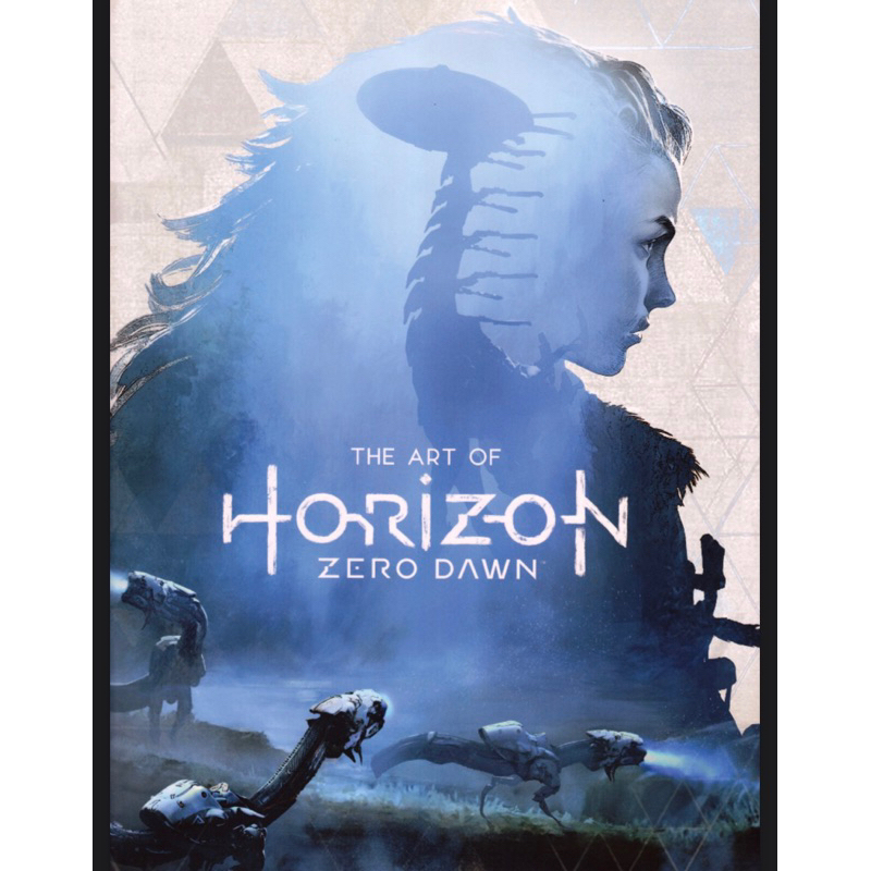 The Art of Horizon Zero Dawn • Art Book • Guerrilla Game • Character ...