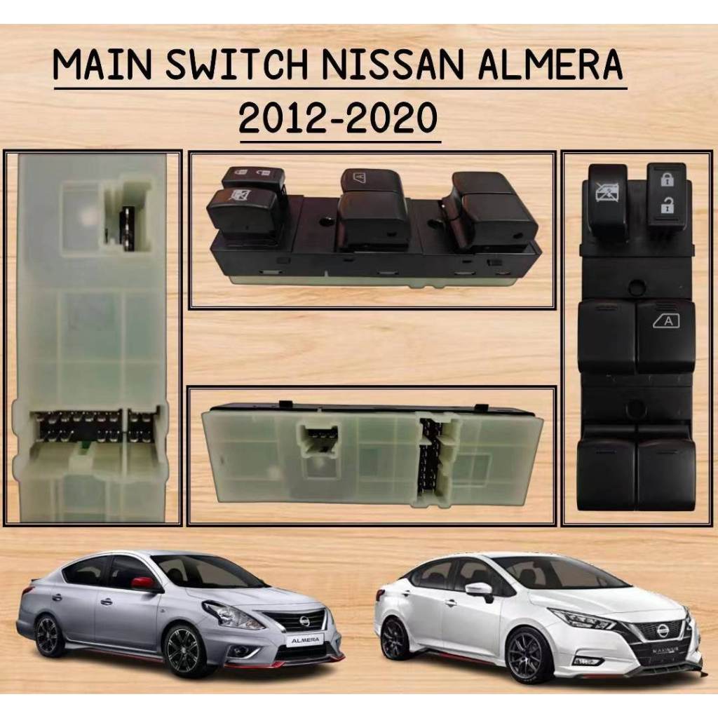 Nissan Almera 2012 - 2020 Window Power Main Switch | Shopee Malaysia