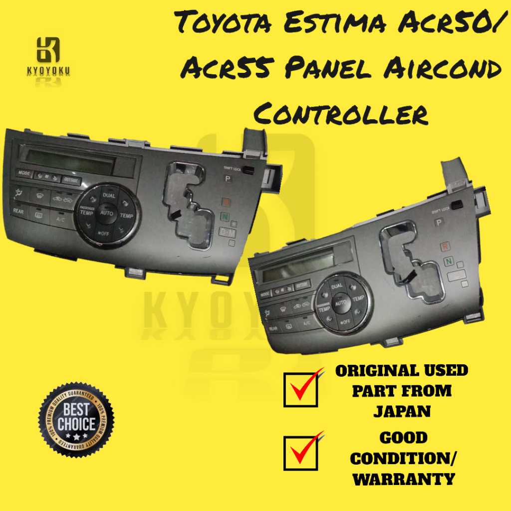 KYOYOKU-Toyota Estima Acr50/Acr55 Panel Aircond Controller | Shopee ...