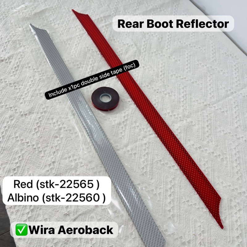 Stk-22560/22565 : Rear Boot Reflector Wira Aeroback with double side ...