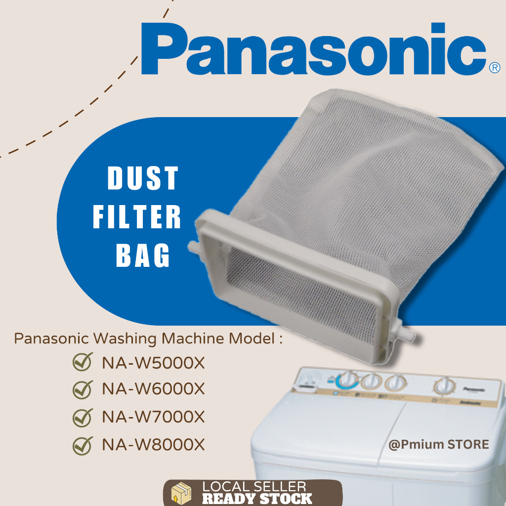 Panasonic NA-W5000X NA-W6000X NA-W7000X NA-W8000X Washing Machine Dust Filter Bag Penapis Habuk ...