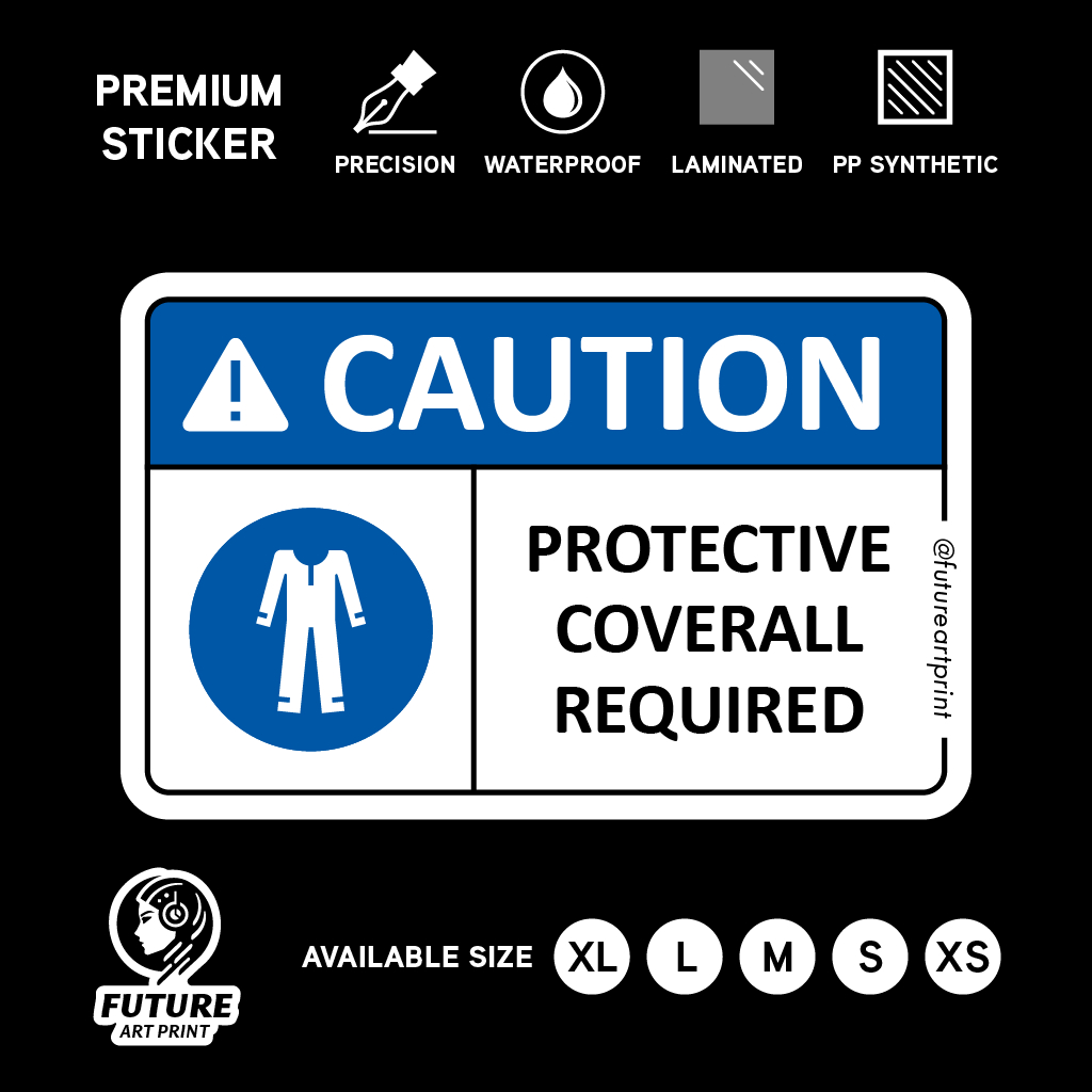 Caution. Protective Coverall Required. Safety Jacket PPE. Premium ...