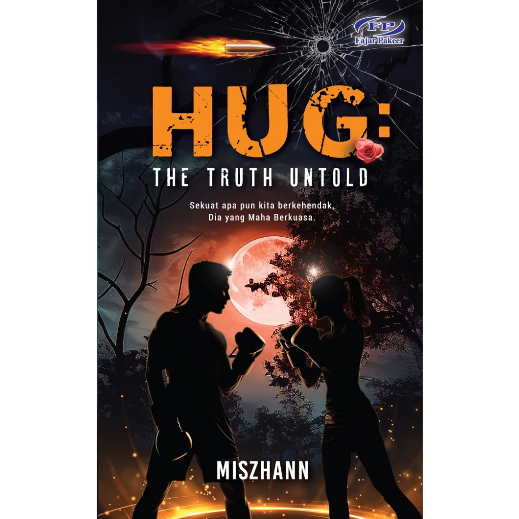 HUG: THE TRUTH UNTOLD - MISZHANN Fajar Pakeer | Shopee Malaysia
