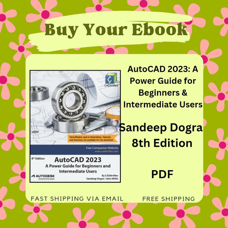 Autocad 2023 Autocad 2024 A Power Guide For Beginners And Intermediate