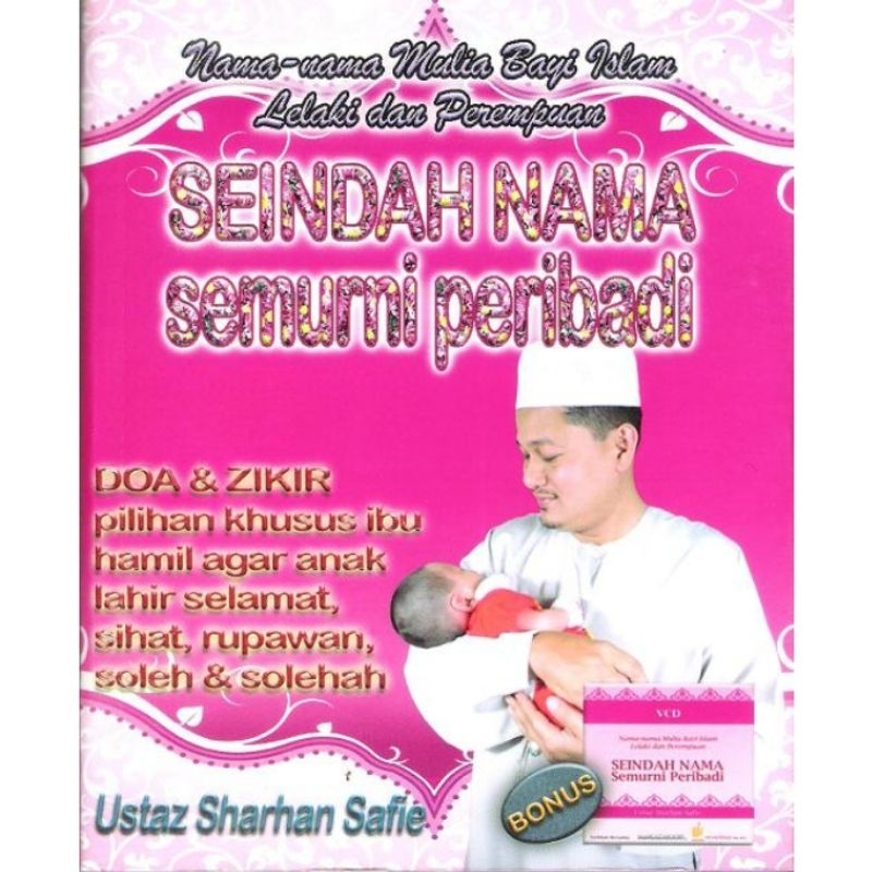 Buku Seindah Nama Semurni Peribadi : Nama Nama Mulia Bayi - Ustaz ...