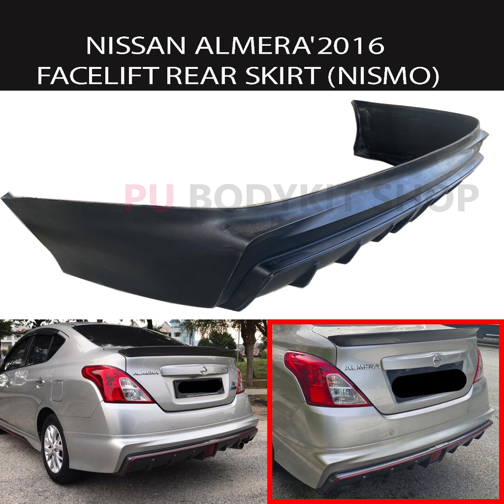 NISSAN ALMERA'2016 FACELIFT REAR SKIRT (NISMO)(PU) | Shopee Malaysia