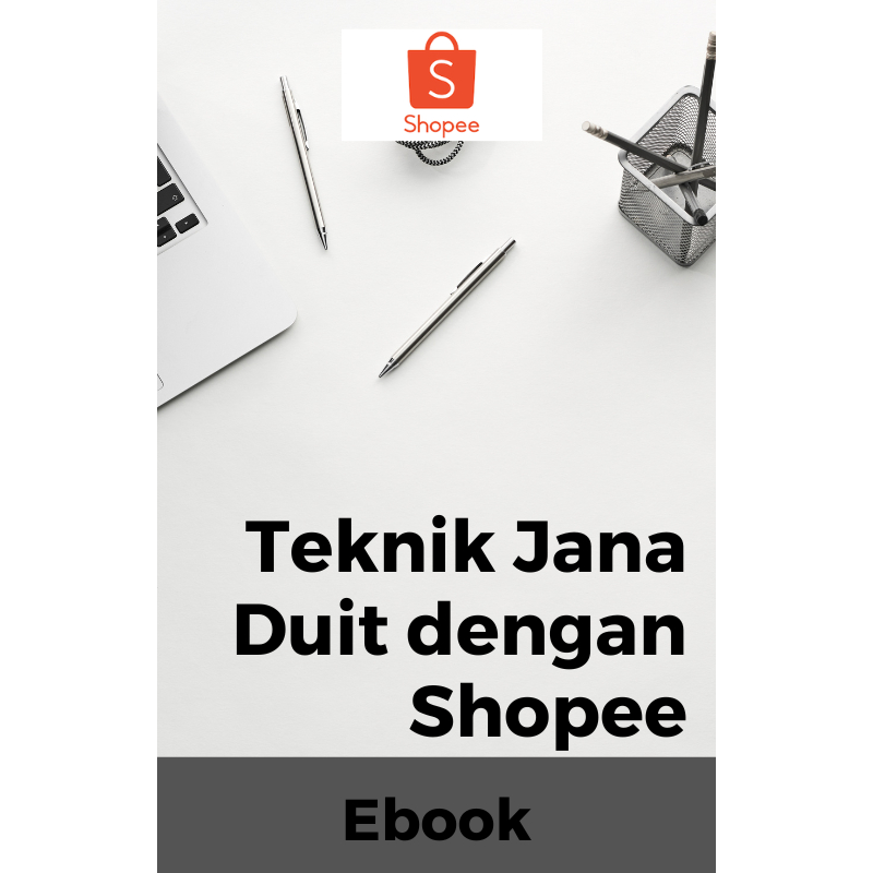 (E-book pdf) Teknik Jana Duit Dengan Shopee | Shopee Malaysia