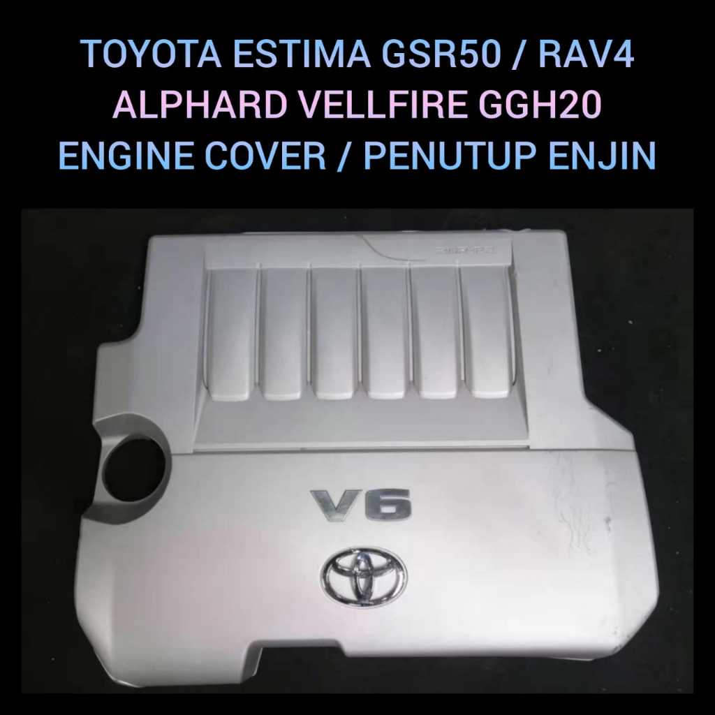 🇯🇵🇯🇵 ENGINE COVER / PENUTUP ENJIN TOYOTA ESTIMA GSR50 HARRIER GSU30 ...