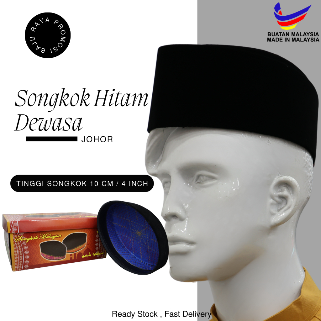 Songkok Johor Tinggi Dewasa ( 10 cm / 4 inchi ) Hitam Buatan Malaysia ...