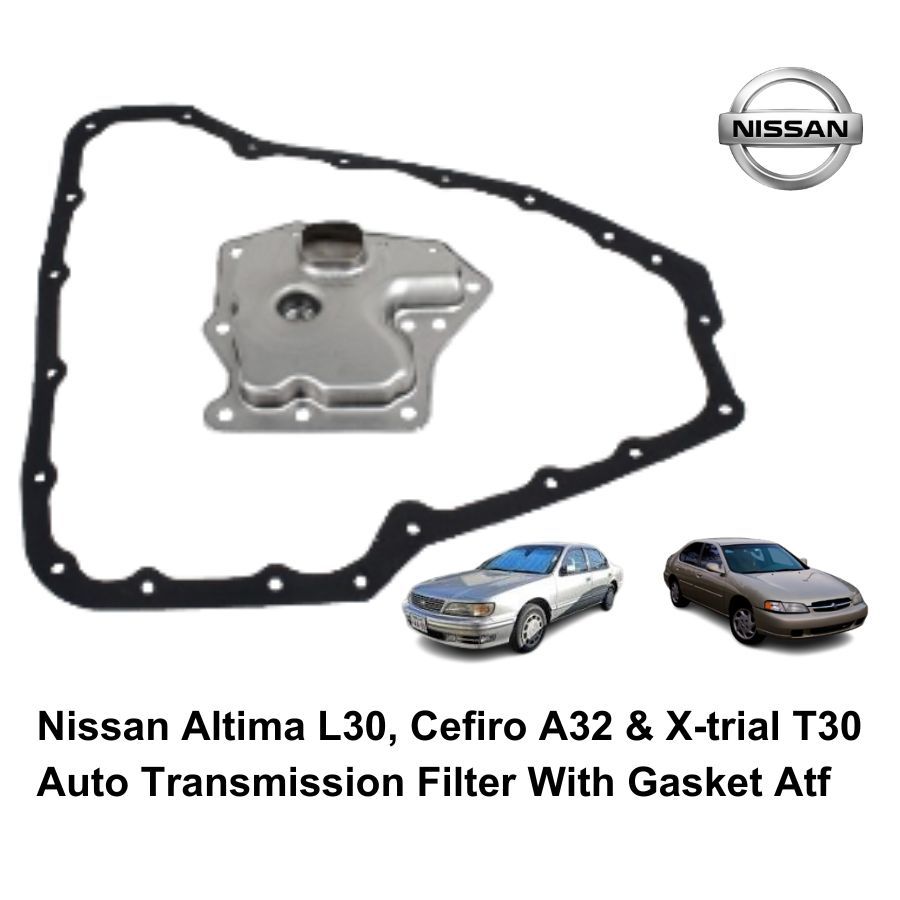 NISSAN ALTIMA L30, CEFIRO A32 & X-TRIAL T30 AUTO TRANSMISSION FILTER ...