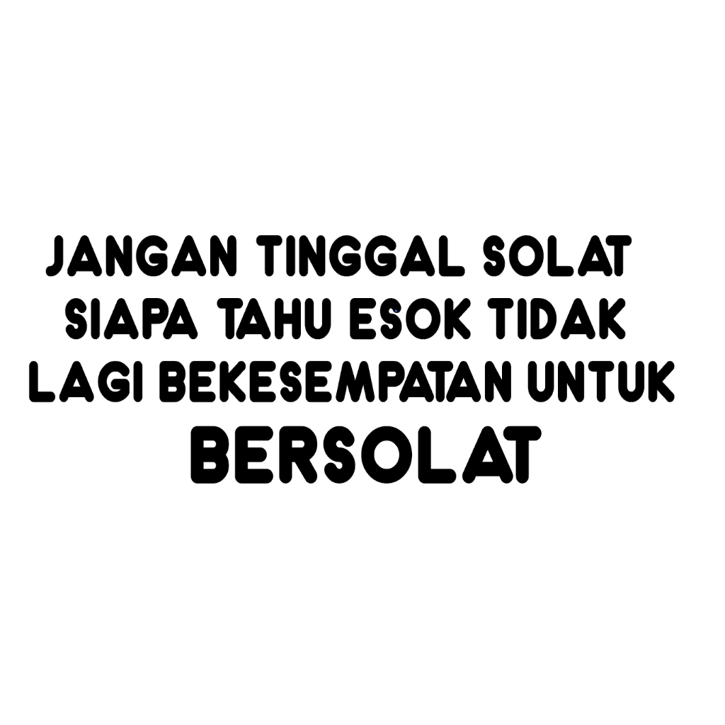 STICKER SOLAT, STICKER TAMPAL LUAR STICKER CERMIN MOTOR KERETA DAN LORI ...