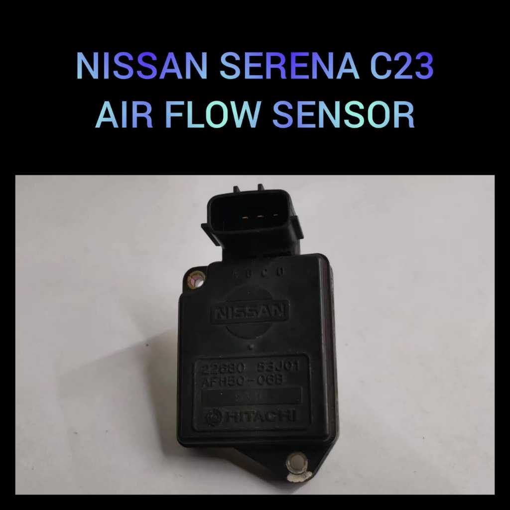 Air Flow Sensor 22680-53J01 NIssan Serena C23 Air Flow Sensor / Air Mass Sensor 22680-53J01 ...