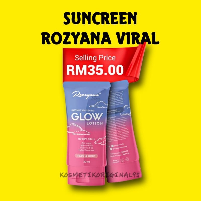 ROZYANA GLOW SUNCREEN | ROZEYANA SUNCREEN VIRAL | Shopee Malaysia