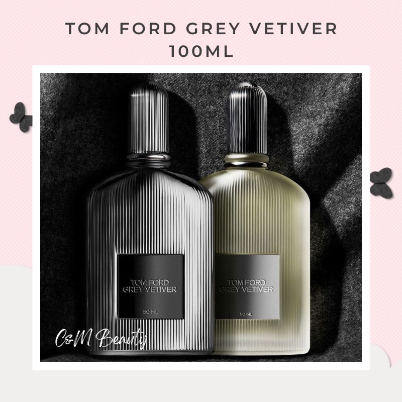Tom Ford Grey Vetiver 100ML (with Paper Bag) Perfume/Fragrance for Men ...