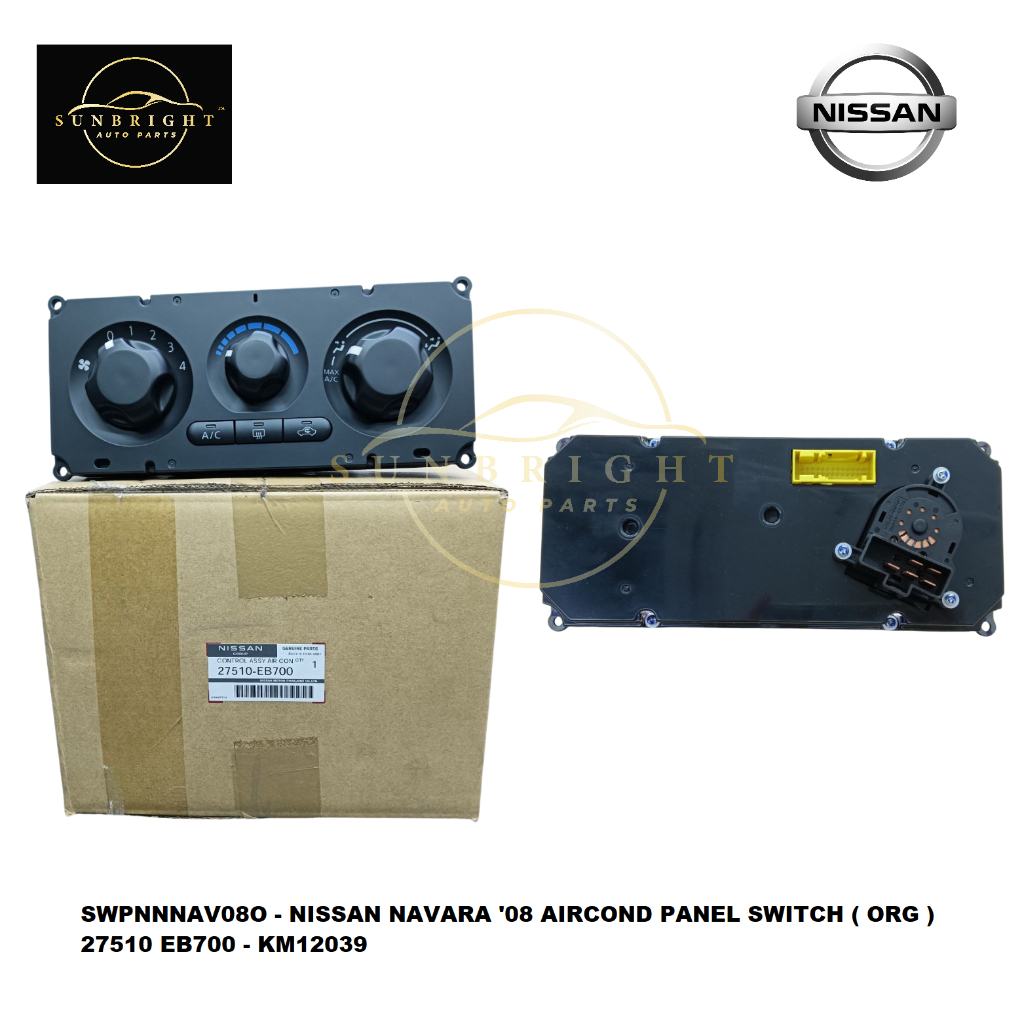 NISSAN NAVARA '08 AIRCOND PANEL SWITCH ( ORG ) 27510 EB700 - KM12039 ...