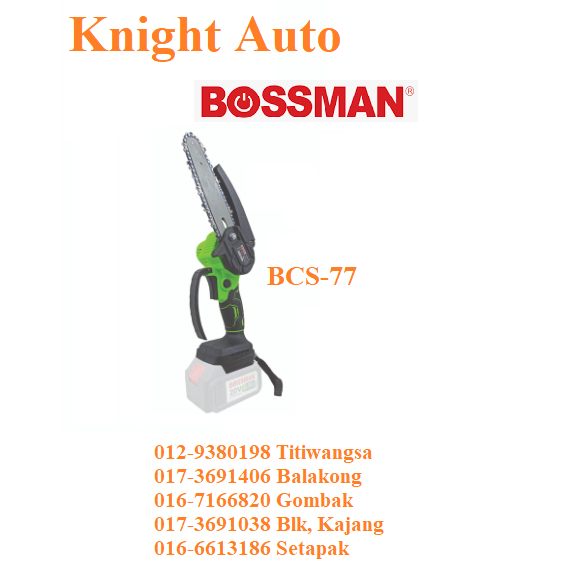 BOSSMAN CORDLESS CHAINSAW (BCS-77-BARE MACHINE) (BCS-666) | Shopee Malaysia