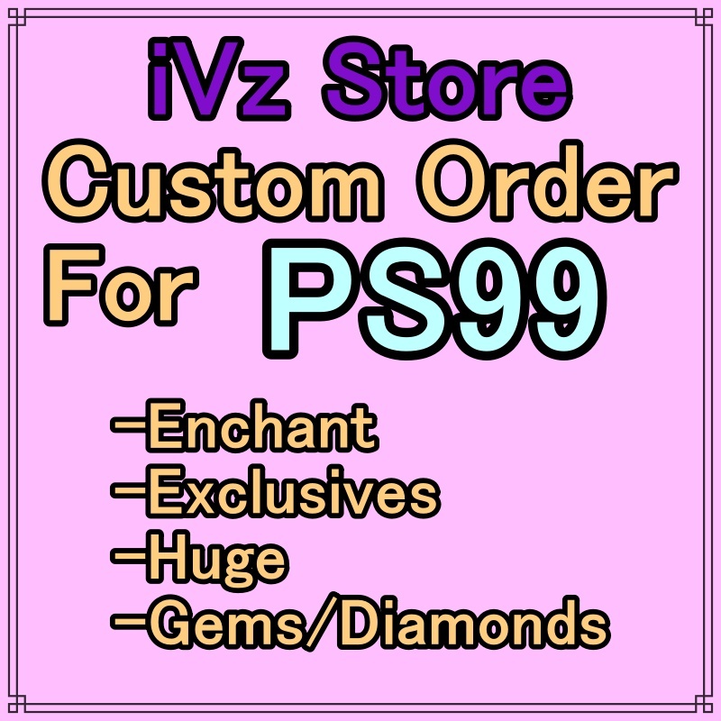 Custom Order for PS99 - iVz Store | Shopee Malaysia