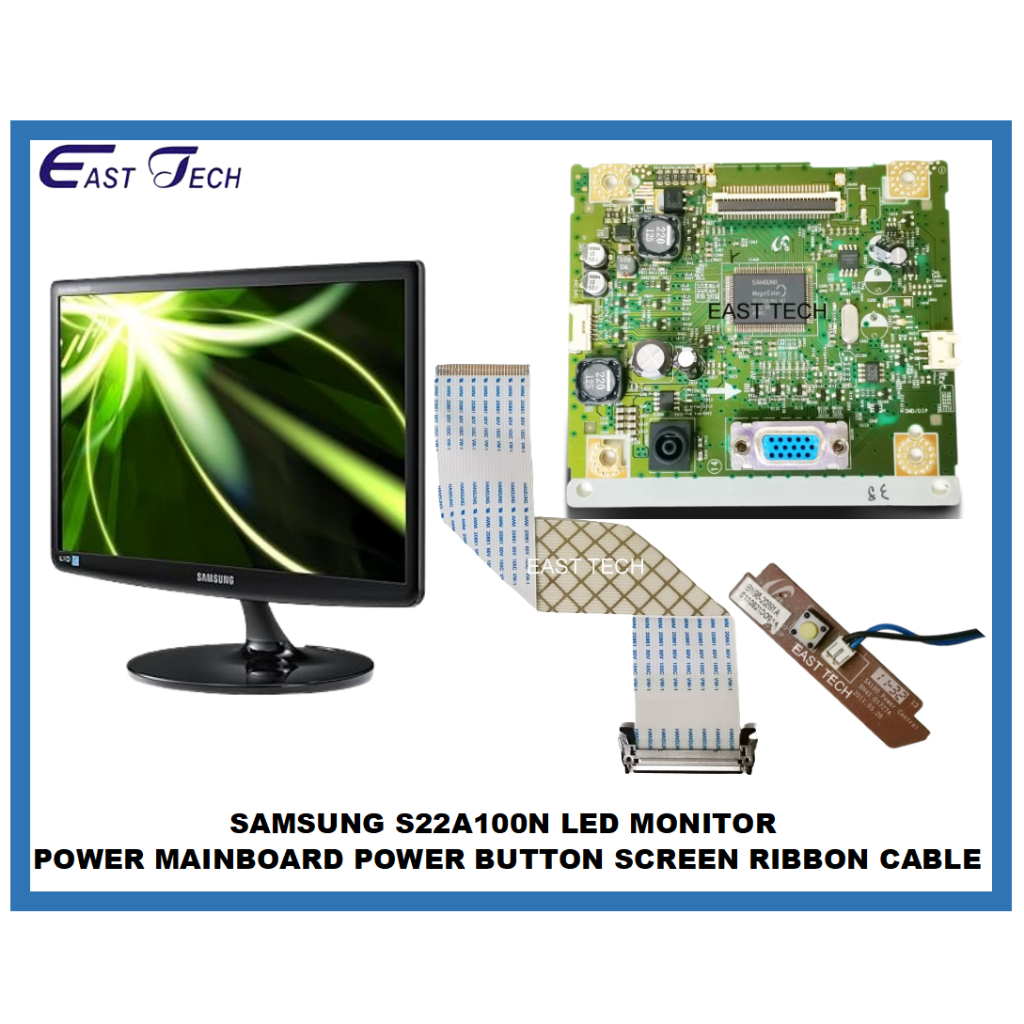 SAMSUNG S22A100N LED MONITOR POWER MAINBOARD POWER BUTTON SCREEN RIBBON ...