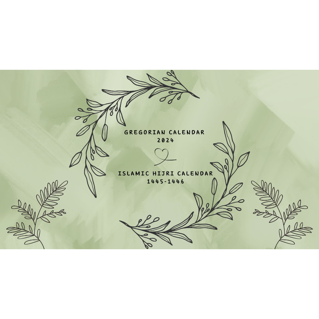 GREGORIAN 2024 & 1445-1446 HIJRI CALENDAR digital with hyperlink and ...