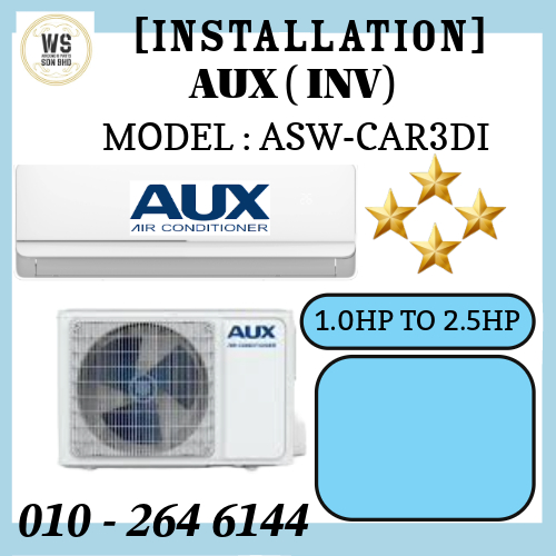 [INSTALLATION] AUX INVERTER WALL MOUNTED | AUX INVERTER ( 4 STAR ) 1.0HP - 2.5HP GAS R32 ...