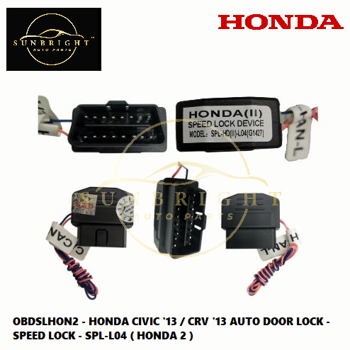 HONDA CIVIC '13 / CRV '13 AUTO DOOR LOCK - SPEED LOCK - SPL-L04 ( HONDA ...