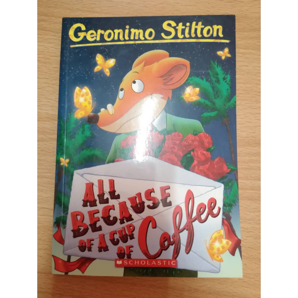 Geronimo Stilton All Because of a Cup of Coffee (preloved but condition ...