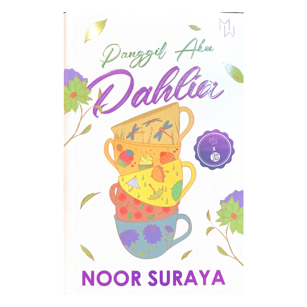 Manes Wordworks - Panggil Aku Dahlia by Noor Suraya (2024) | Shopee ...