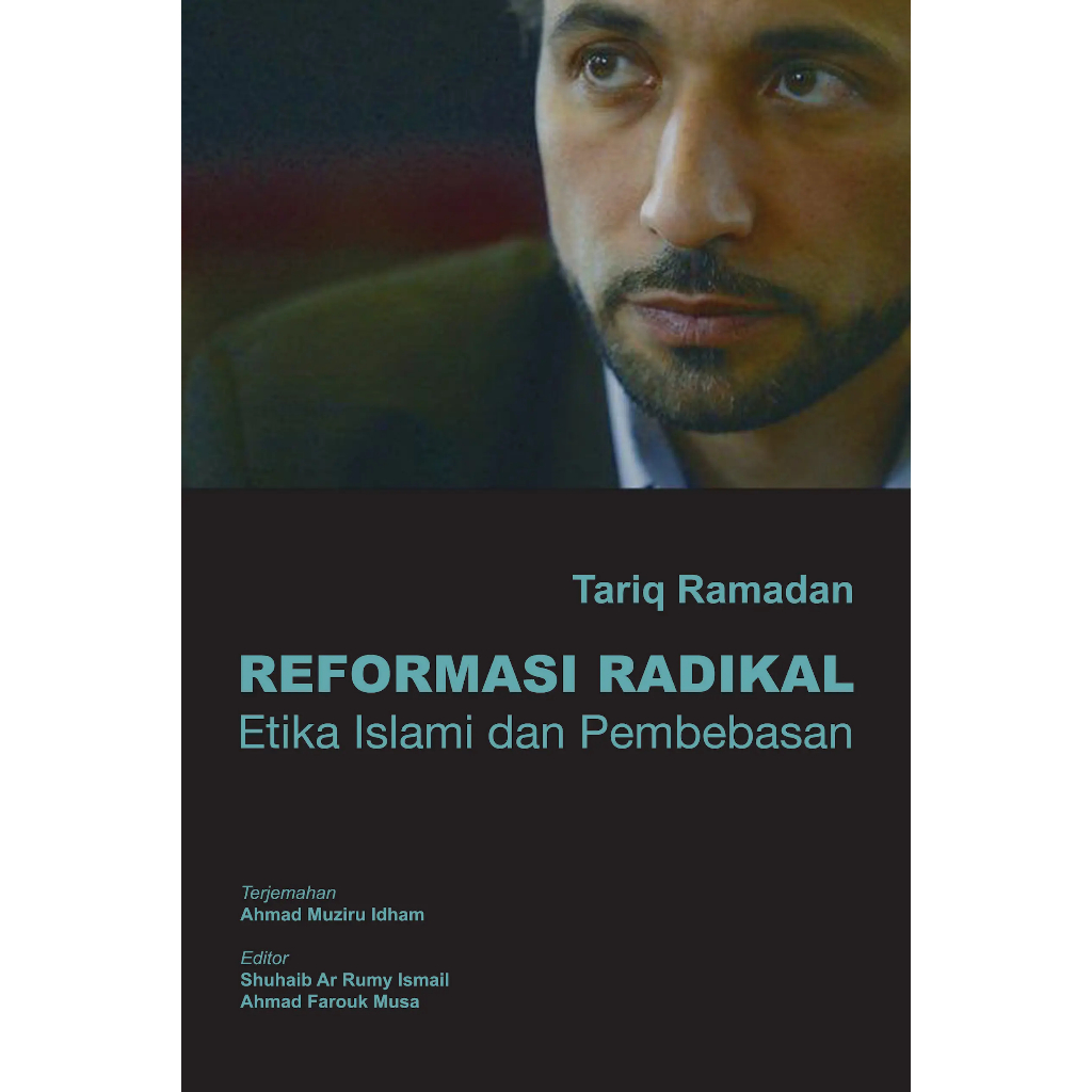 Islamic Renaissance Front - Reformasi Radikal: Etika Islami dan ...