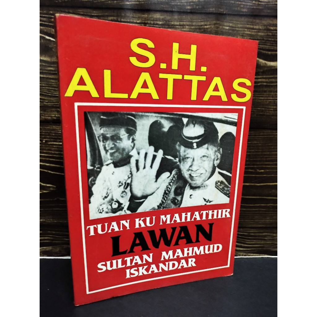 ## COLLECTABLE BOOK## Tuanku Mahathir Lawan Sultan Mahmud Iskandar - S ...