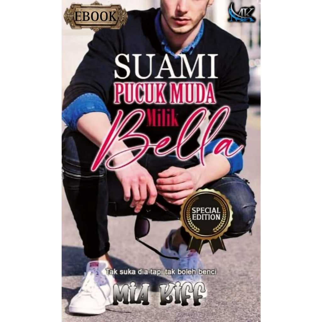 EBOOK Suami Pucuk Muda Bella (Mia Kiff) | Penghantaran file dalam masa 24 jam | Shopee Malaysia