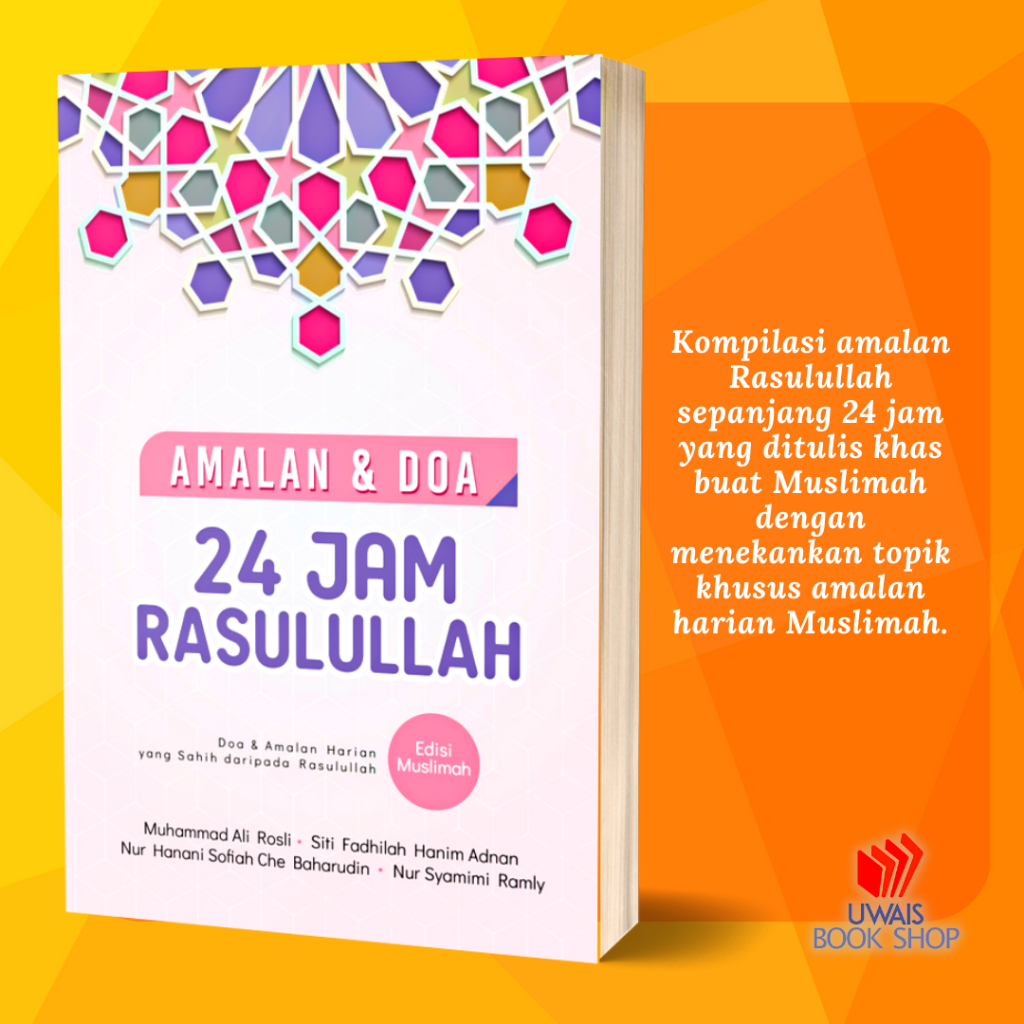 Buku PTS: Amalan dan Doa 24 Jam Rasulullah (Edisi Umum & Muslimah ...