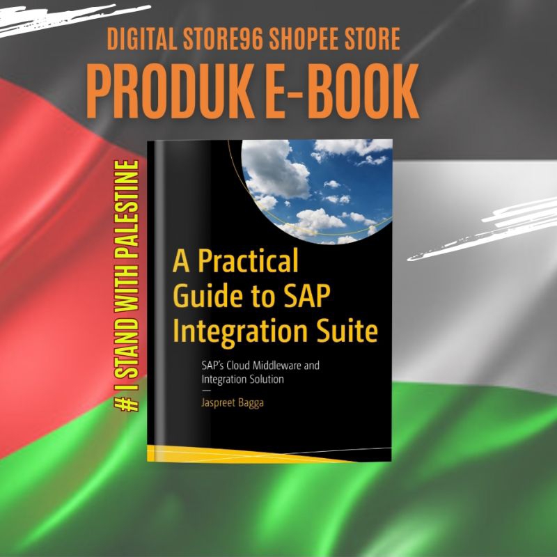 A Practical Guide to SAP Integration Suite SAP's Cloud Middleware and ...