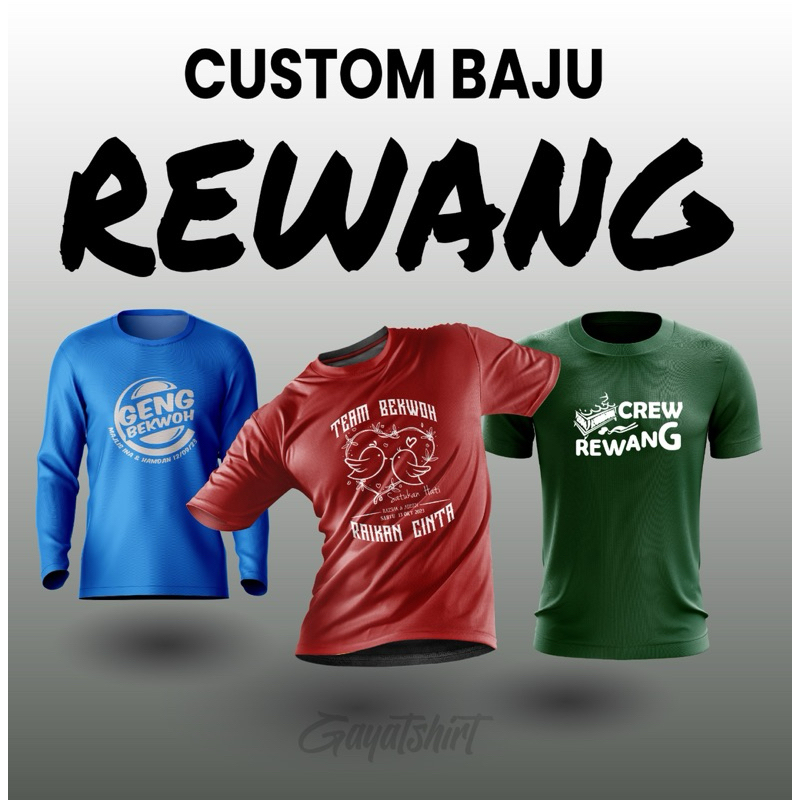 Tahirt Rewang 🔥 MURAH🔥 Custom💥 | Shopee Malaysia