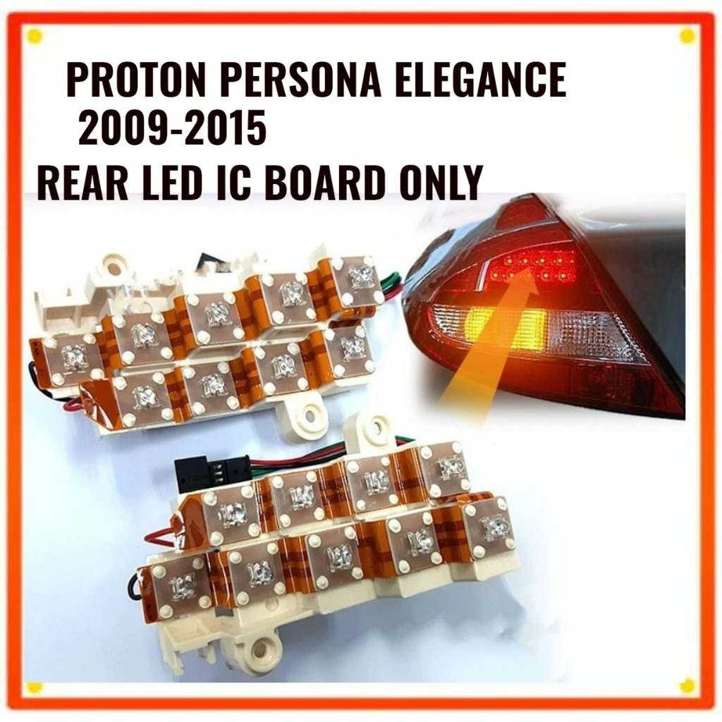 PROTON PERSONA ELEGANCE 2007 REAR TAIL LIGHT LAMP LED IC BOARD LAMPU ...