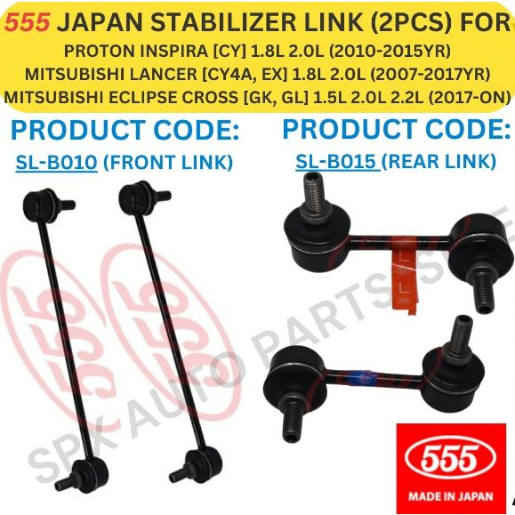 555 JAPAN GENUINE STABILIZER LINK FRONT & REAR FOR PROTON INSPIRA '11YR ...