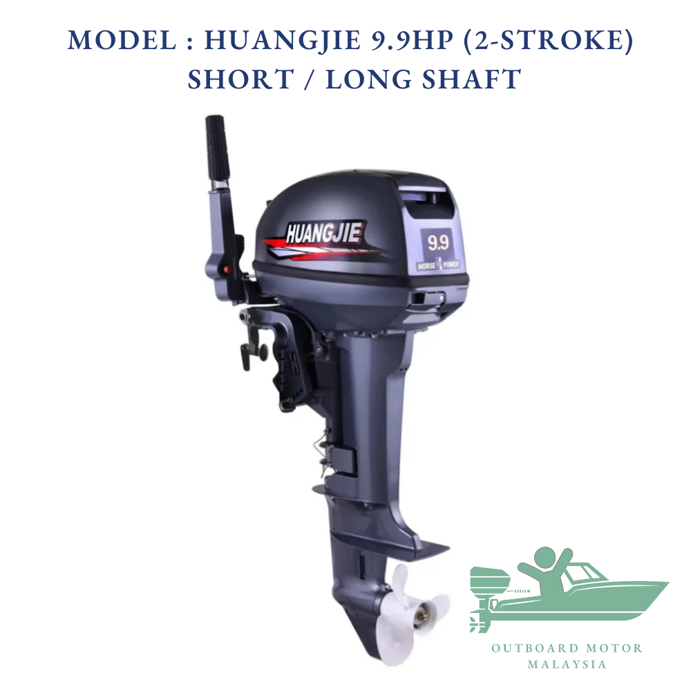 （Pre-order）HUANGJIE 9.9HP 2-STROKE Short Shaft Boat Motor Outboard ...