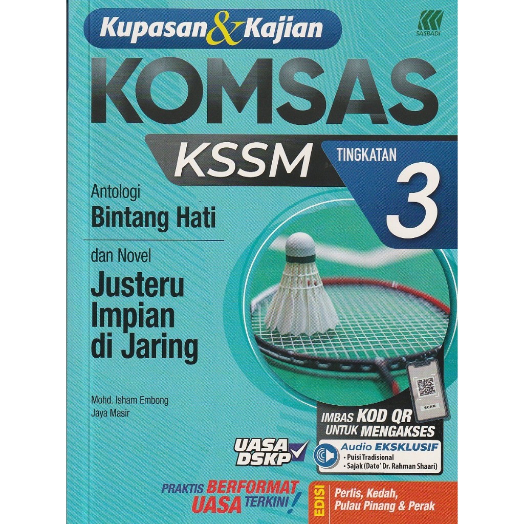KUPASAN & KAJIAN KOMSAS TING 3 ANTOLOGI BINTANG HATI & NOVEL JUSTERU ...